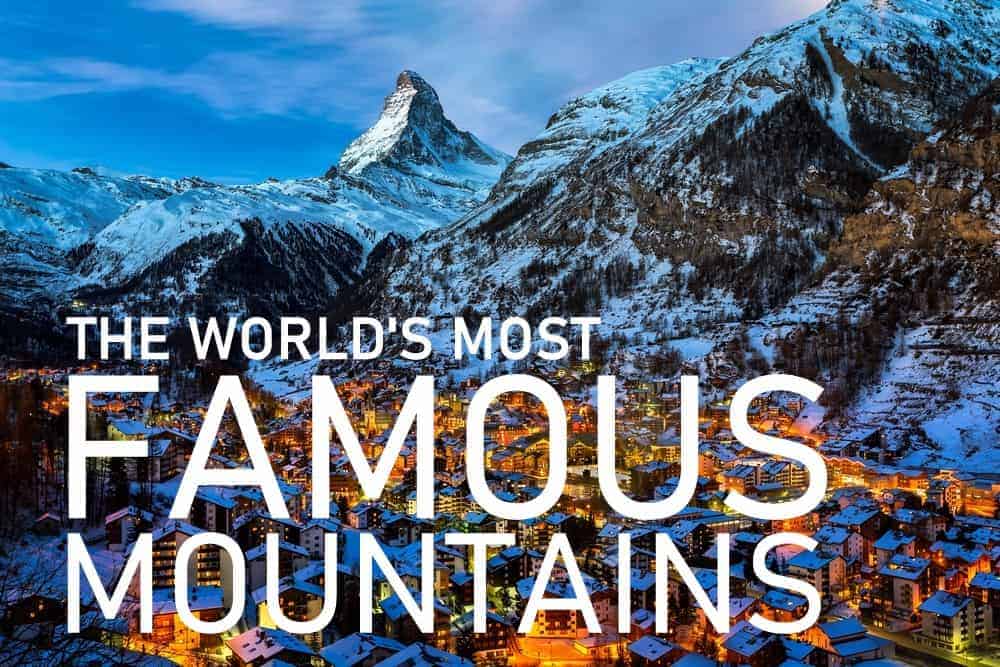 Best Mountains In The World