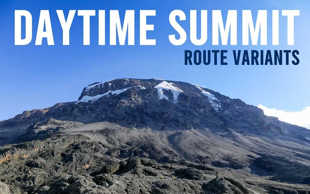 Daytime Summit Routes | Ultimate Kilimanjaro